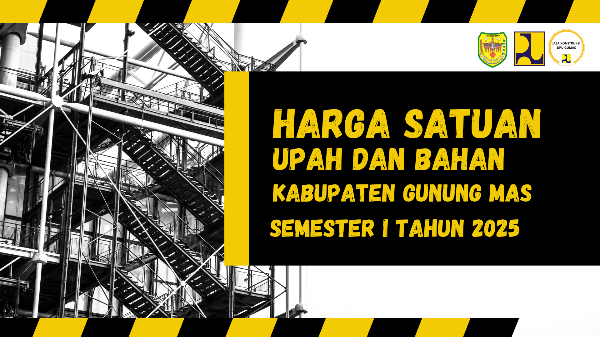 HARGA SATUAN UPAH DAN BAHAN KABUPATEN GUNUNG MAS SEMESTER I TAHUN 2025 ...